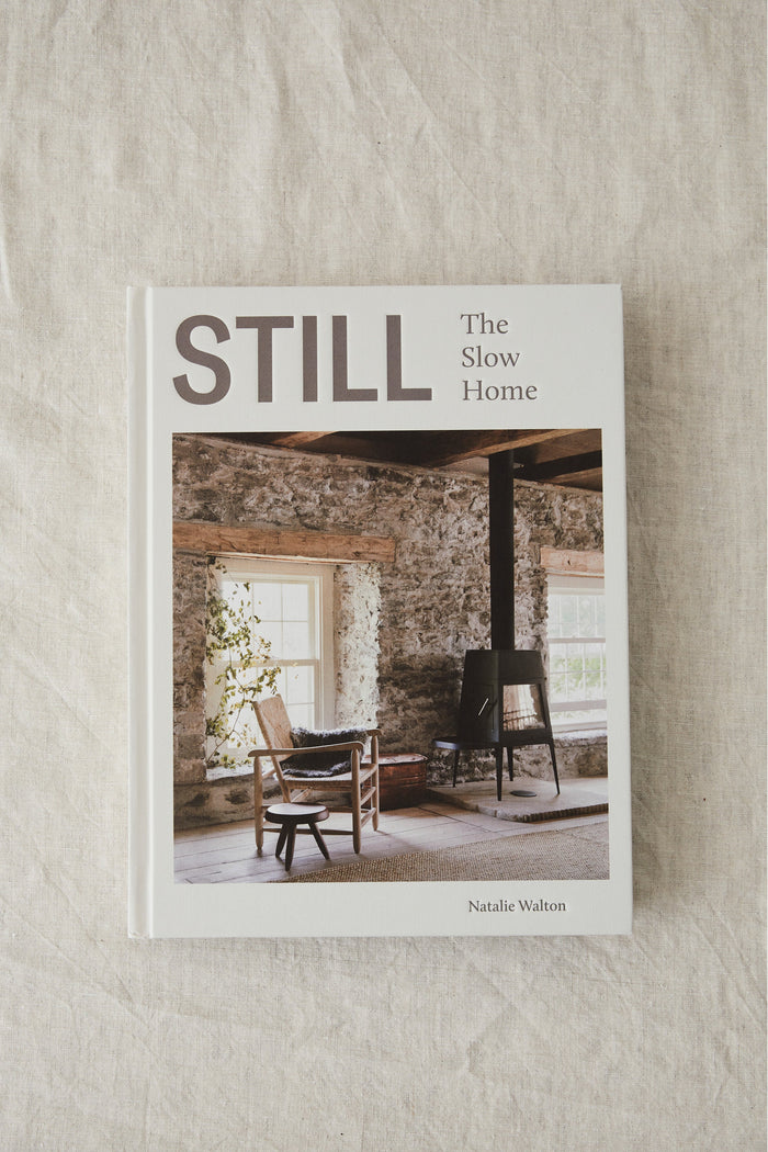 BOOK - STILL: The Slow Home by Natalie Walton